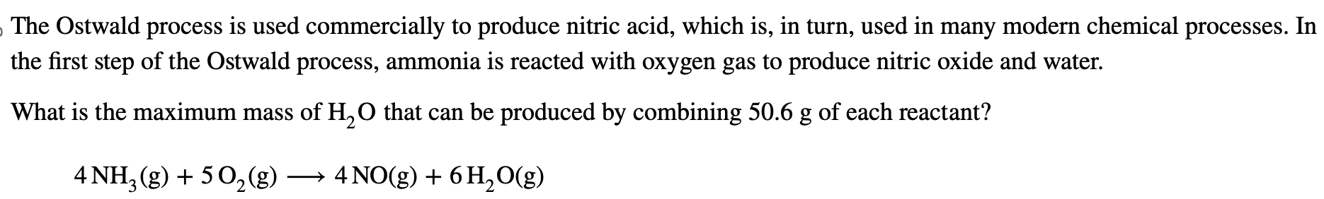 Solved The Ostwald process is used commercially to produce | Chegg.com