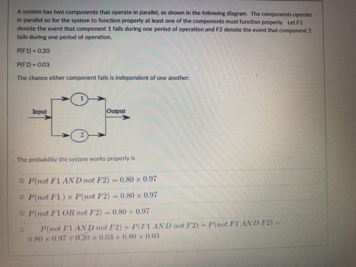 Solved A system has two components that operate in parallel, | Chegg.com