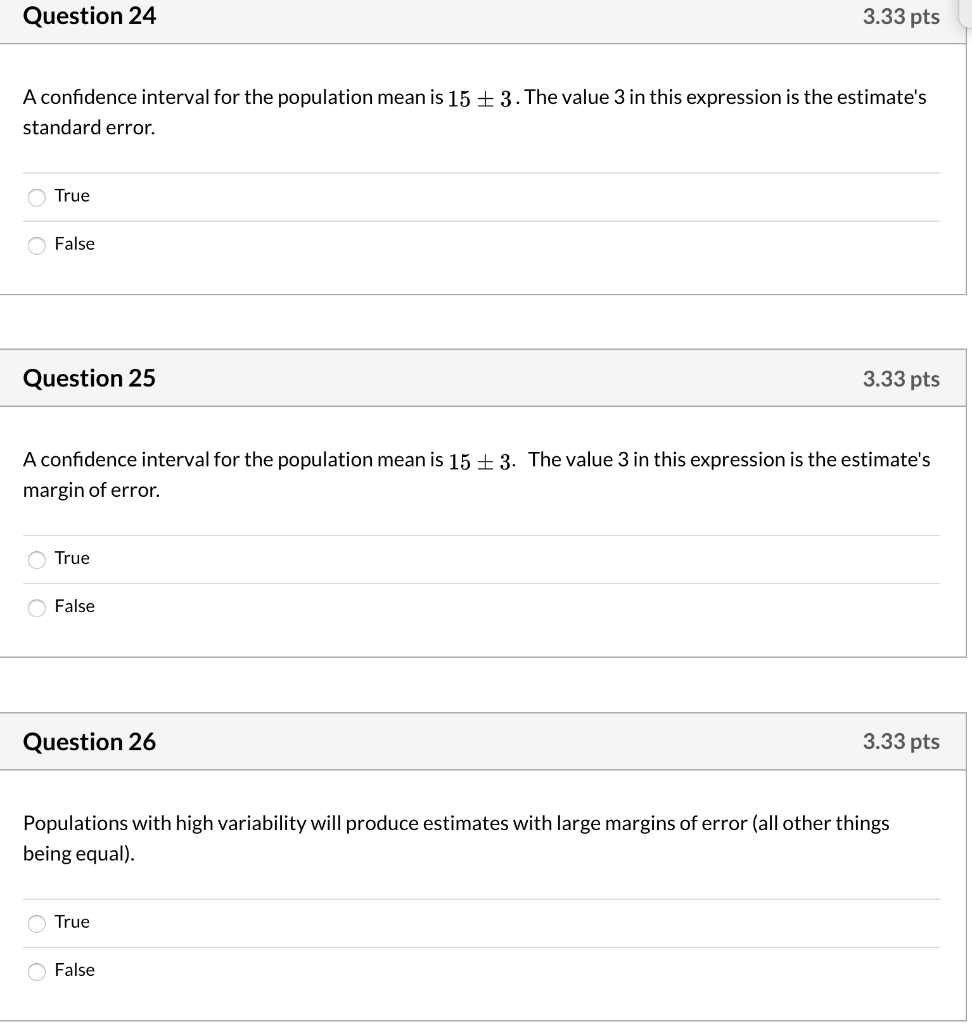 Solved Question 24 3.33 pts A confidence interval for the | Chegg.com