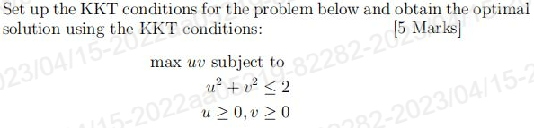 Set up the KKT conditions for the problem below and | Chegg.com