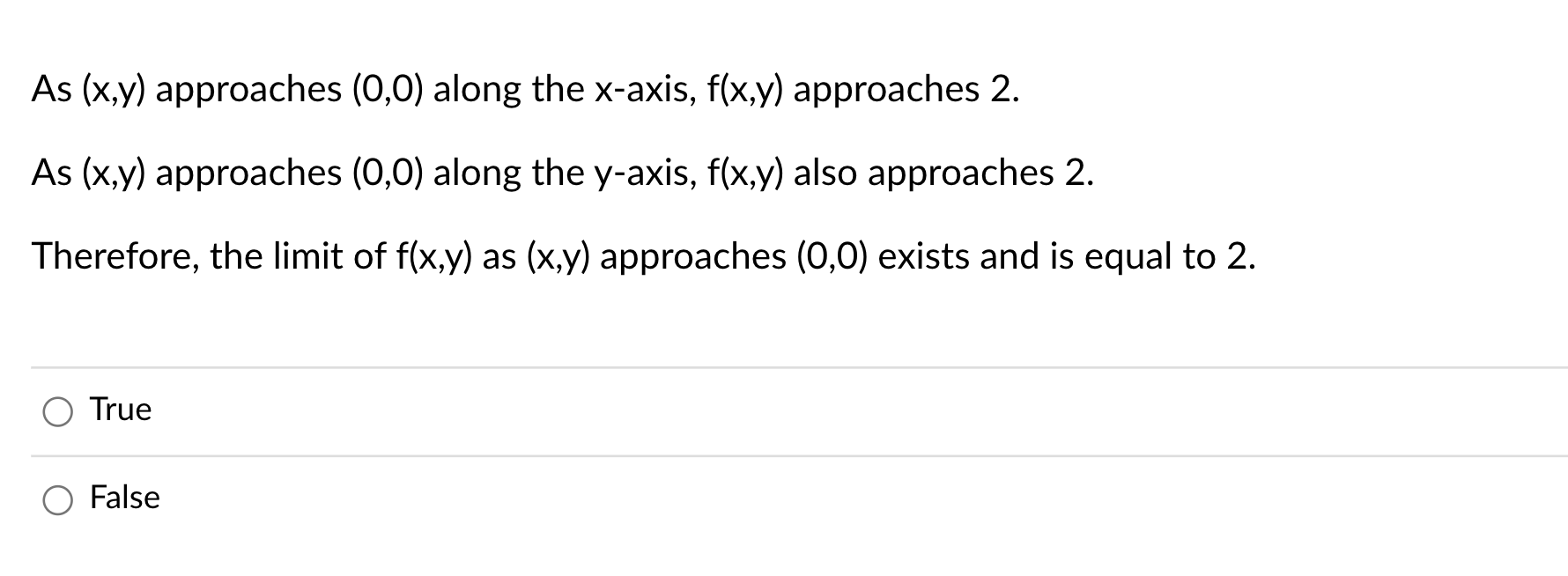Solved As (x,y) approaches (0,0) along the x-axis, f(x,y) | Chegg.com