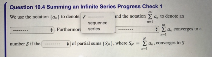 Solved Question 10.4 Summing an Infinite Series Progress | Chegg.com