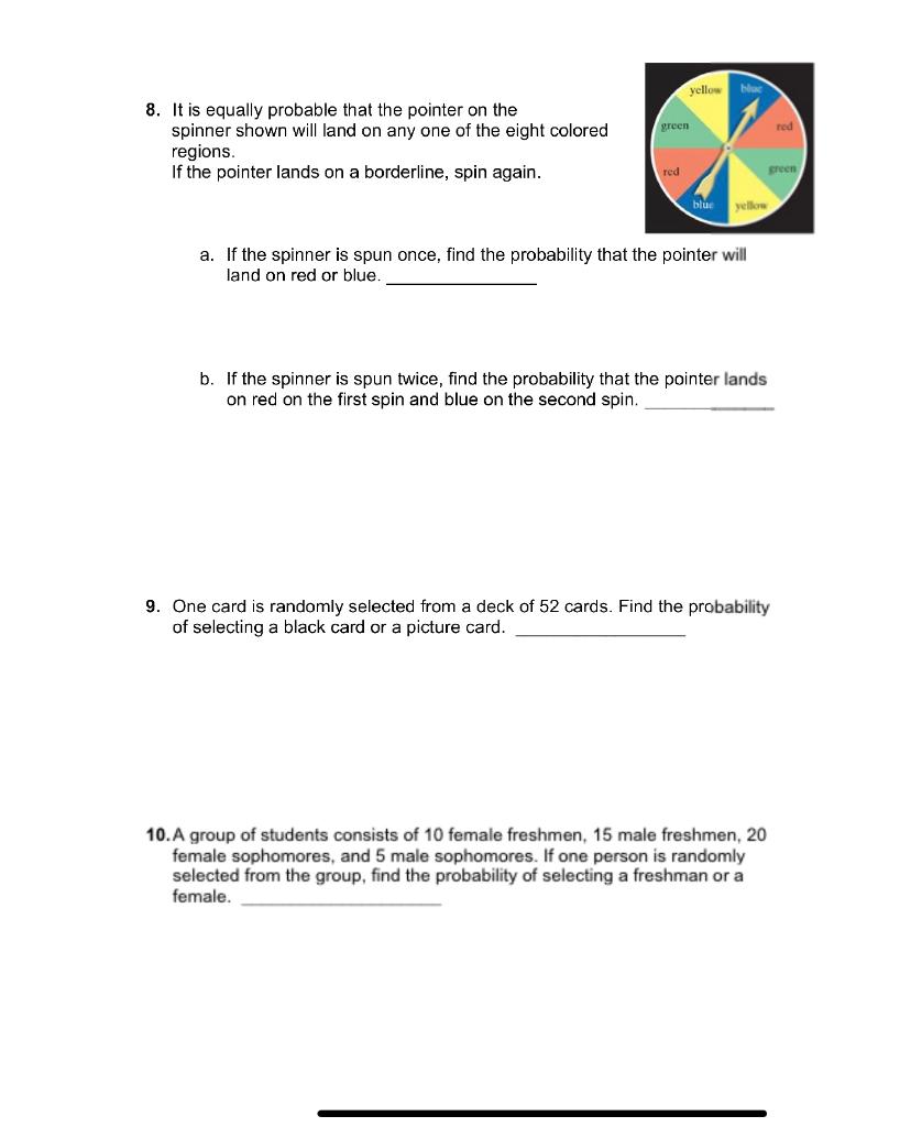 Solved 8. It is equally probable that the pointer on the | Chegg.com