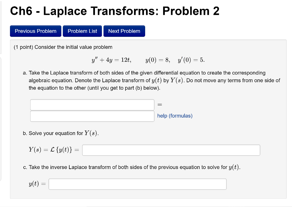 Solved Ch6 - Laplace Transforms: Problem 2 Previous Problem | Chegg.com