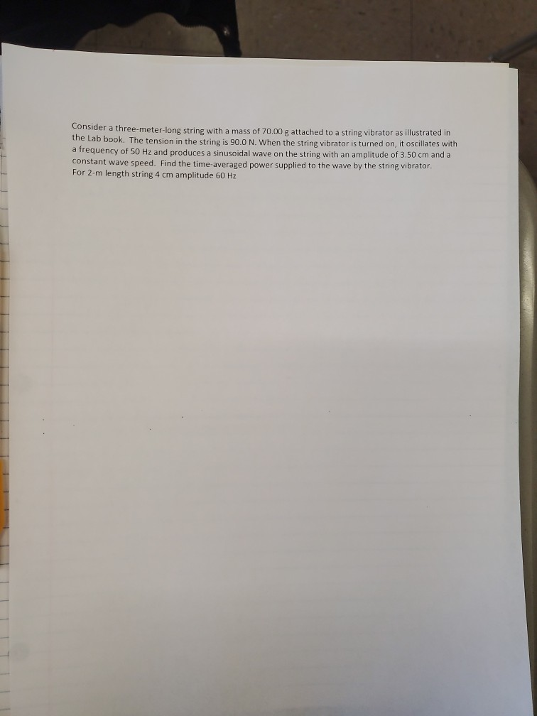 Solved consider a three-meter-long string with a mass of | Chegg.com