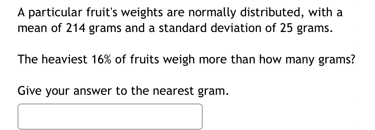 Solved A particular fruit's weights are normally | Chegg.com