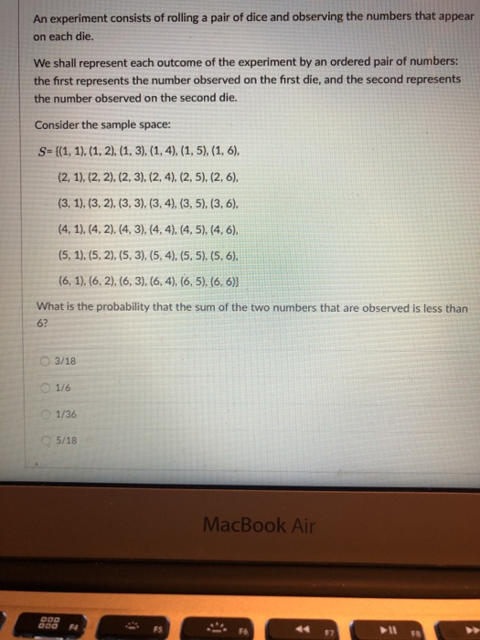 Solved An experiment consists of rolling a pair of dice and | Chegg.com