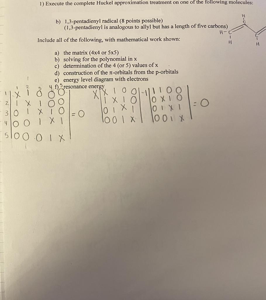Solved 1) Execute the complete Huckel approximation | Chegg.com