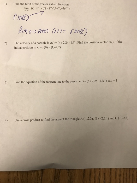 Solved Find the limit of the vector valued function lim_l | Chegg.com