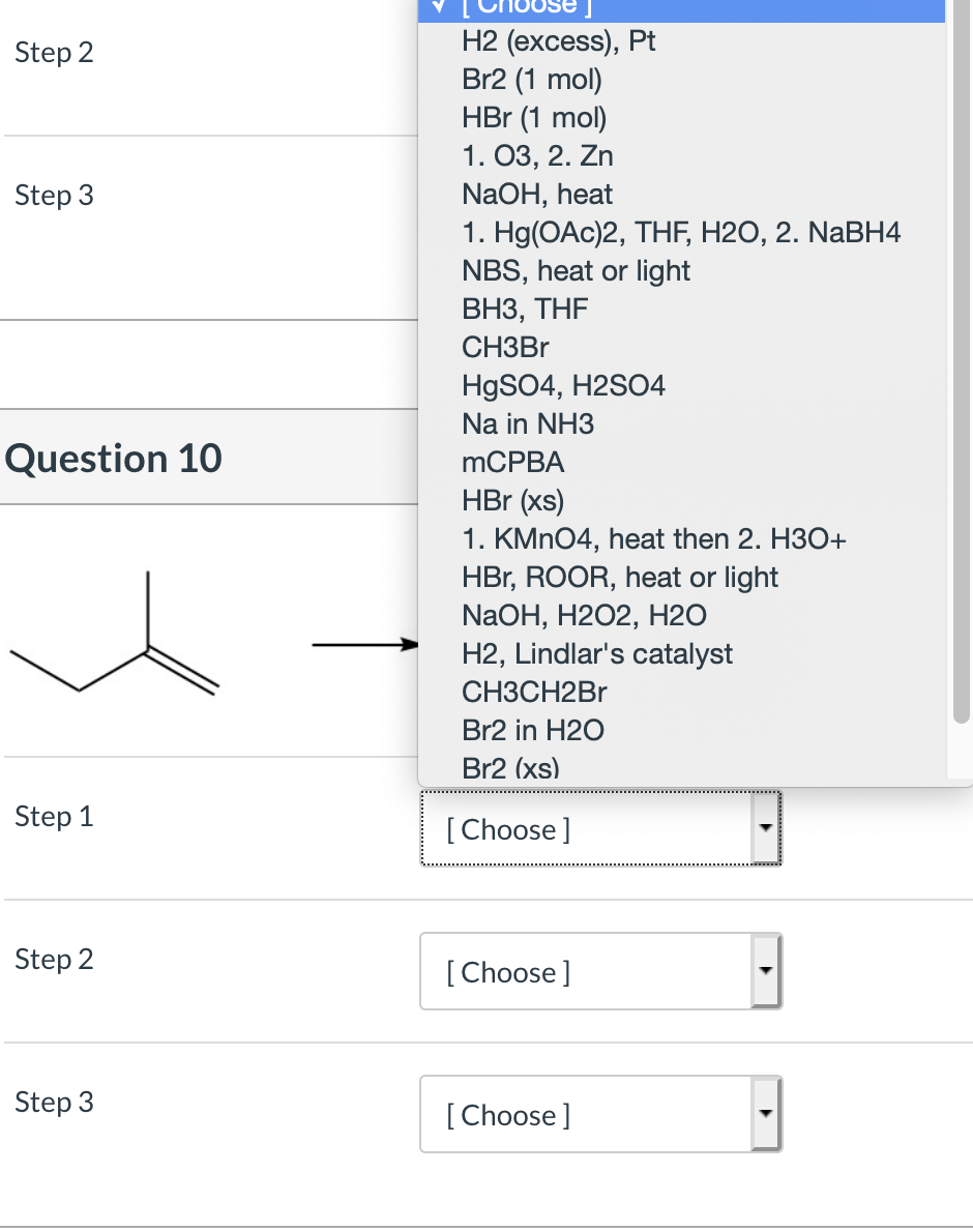 Solved Step 2 Step 3 H2 (excess), Pt Br2 (1 mol) HBr (1 mol) | Chegg.com