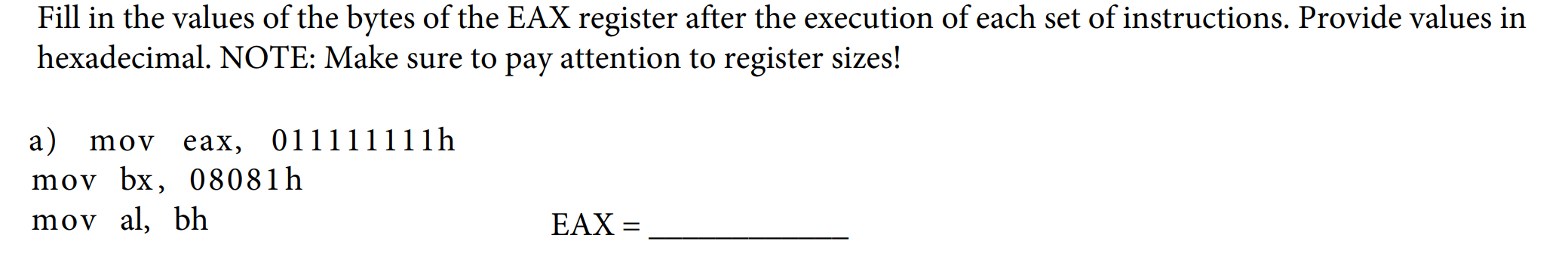 Solved Fill in the values of the bytes of the EAX register | Chegg.com