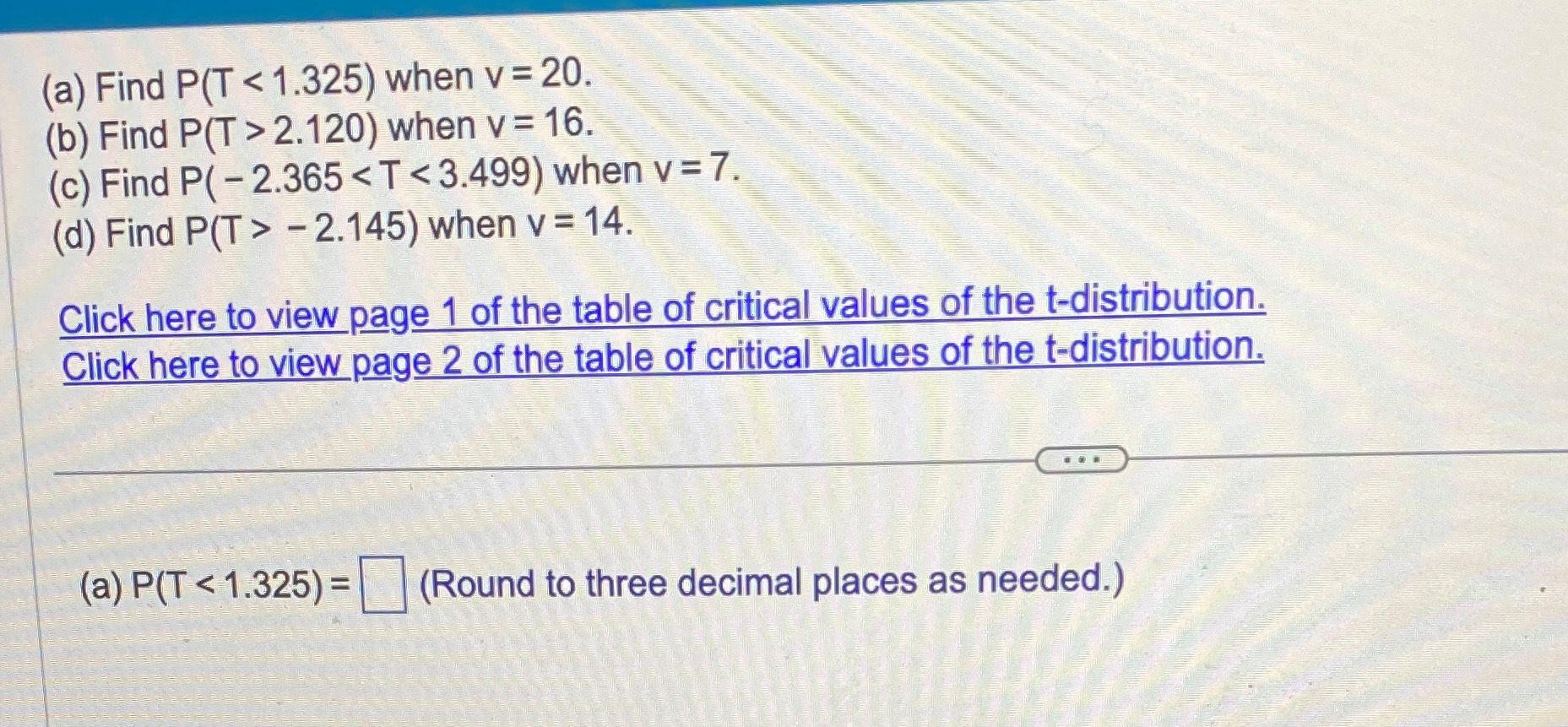 Solved (a) Find P(T 2.120) | Chegg.com