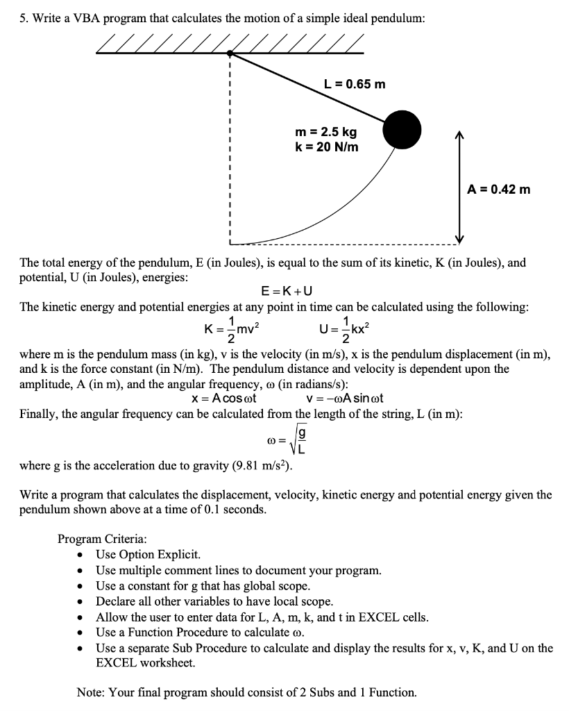 Solved 5 Write A Vba Program That Calculates The Motion Of 