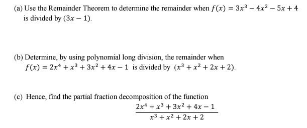 Solved (a) Use the Remainder Theorem to determine the | Chegg.com