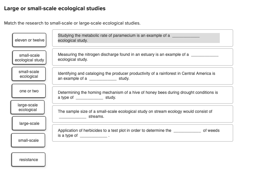 Solved Large or small-scale ecological studies Match the | Chegg.com