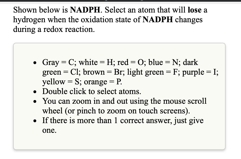 Solved Shown below is NADPH. Select an atom that will lose a | Chegg.com