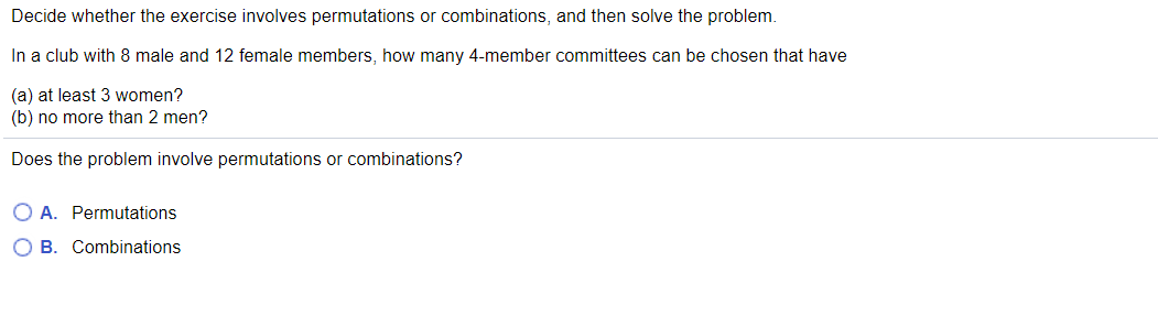 Solved Decide whether the exercise involves permutations or | Chegg.com