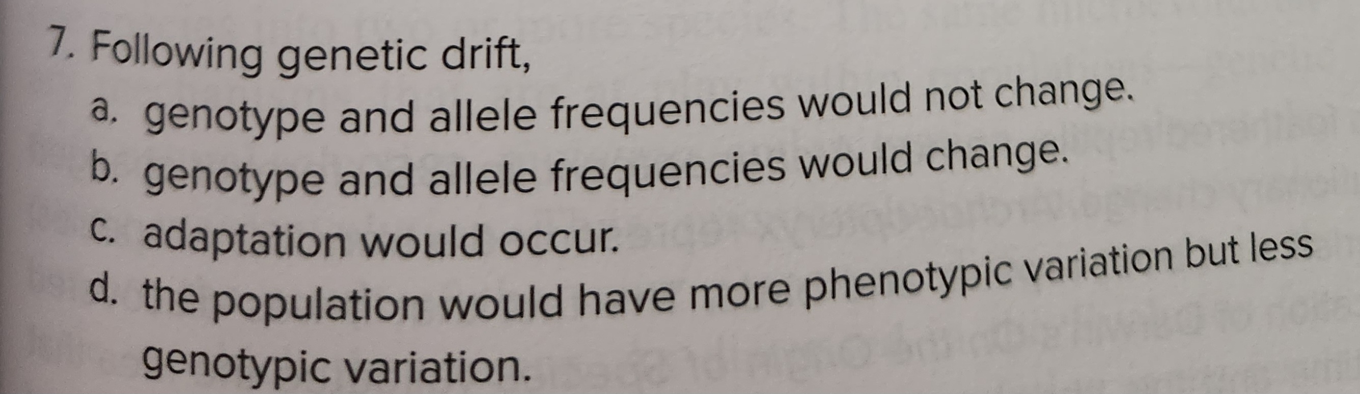Solved Following genetic drift,a. ﻿genotype and allele | Chegg.com