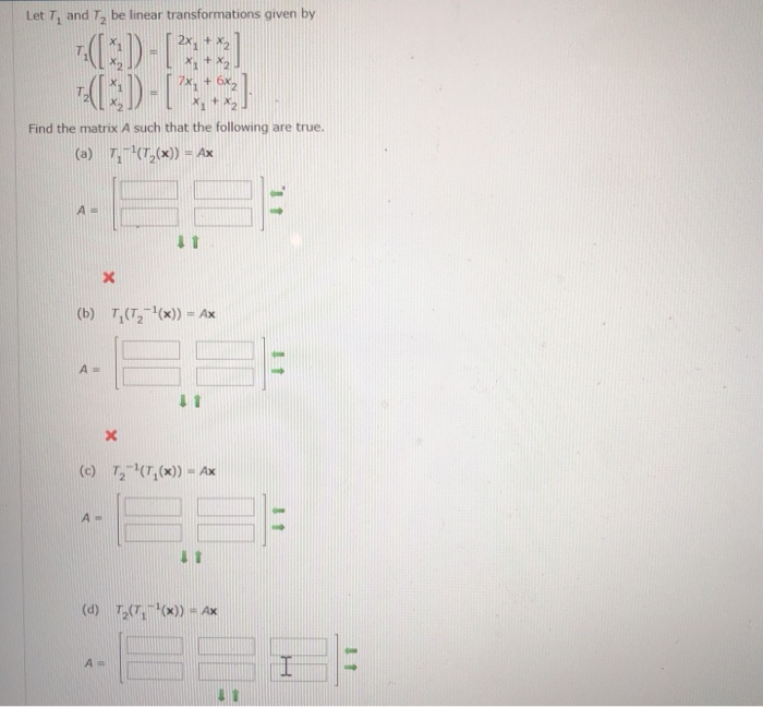 Solved Let T, and T2 be linear transformations given by 2x12 | Chegg.com