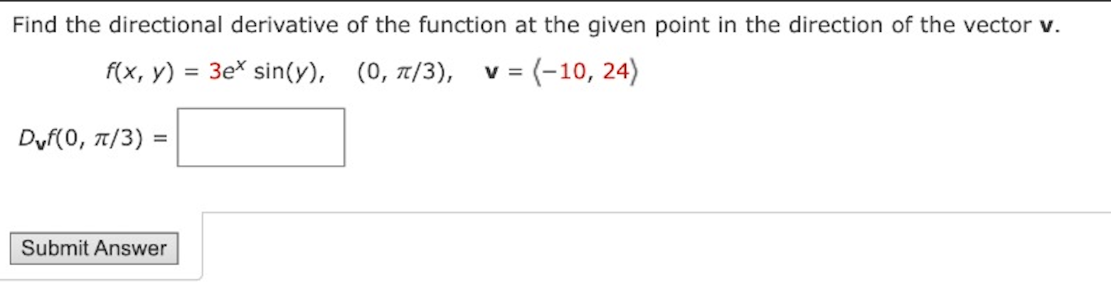 Solved Find the directional derivative of the function at | Chegg.com