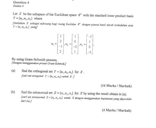 Solved Let X be the subspace of the Euclidean space R4 with | Chegg.com