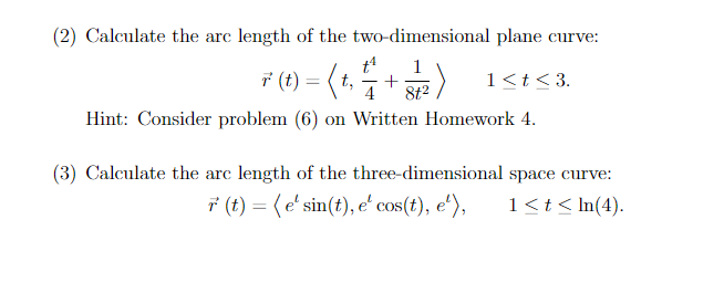 Solved (2) Calculate the arc length of the two-dimensional | Chegg.com