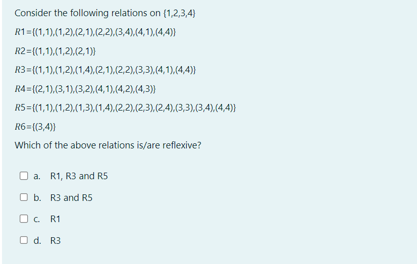 Solved Consider the following relations on {1,2,3,4} | Chegg.com