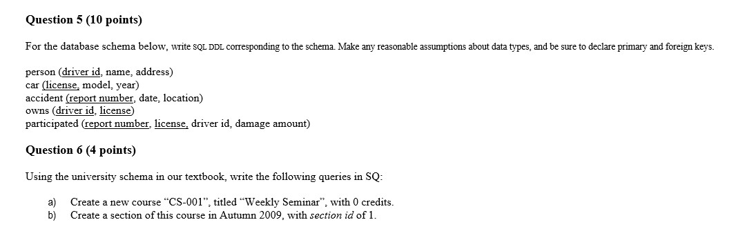 Solved Question 5 (10 ﻿points)For the database schema below, | Chegg.com