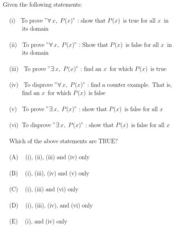 Solved Given the following statements: (i) To prove "Vx, | Chegg.com