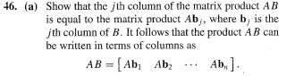 Solved (a) Show that the j th column of the matrix product | Chegg.com