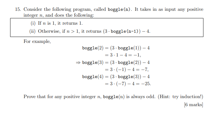 Solved 15. Consider the following program, called boggle(n). | Chegg.com