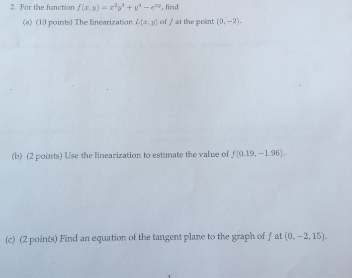 Solved For The Function F X Y X 2y 3 Y 4 E Xy Fi