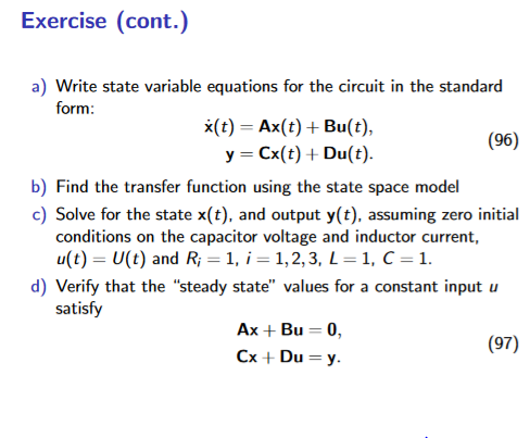 Solved Exercise 3a) Write state variable equations for the | Chegg.com