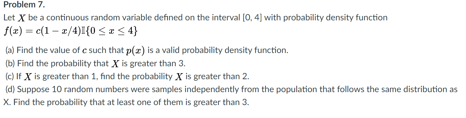 Solved Problem 7. Let X be a continuous random variable | Chegg.com