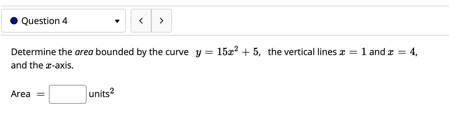 Solved Question 4 Determine the area bounded by the | Chegg.com