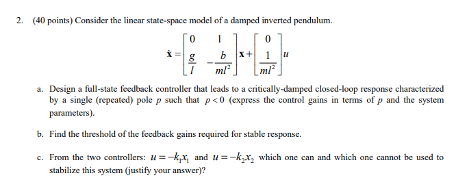 Solved X+ 2. (40 points) Consider the linear state-space | Chegg.com