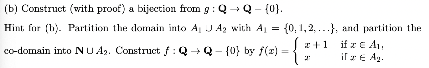 Solved (b) Construct (with proof) a bijection from | Chegg.com