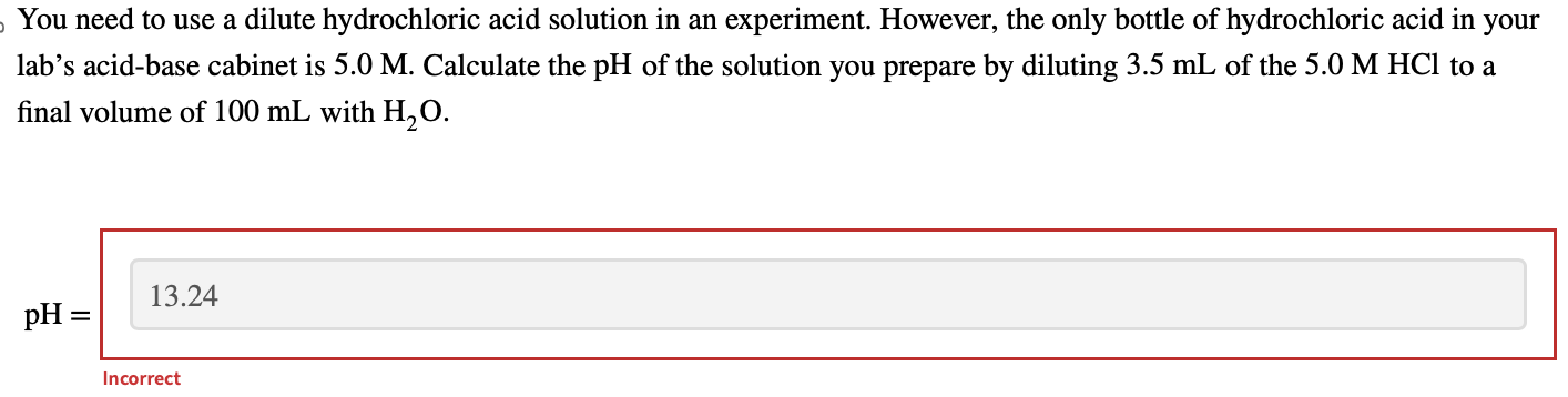 You Need To Use A Dilute Hydrochloric Acid Solution