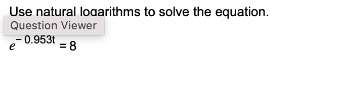 Solved Use natural loaarithms to solve the equation. | Chegg.com