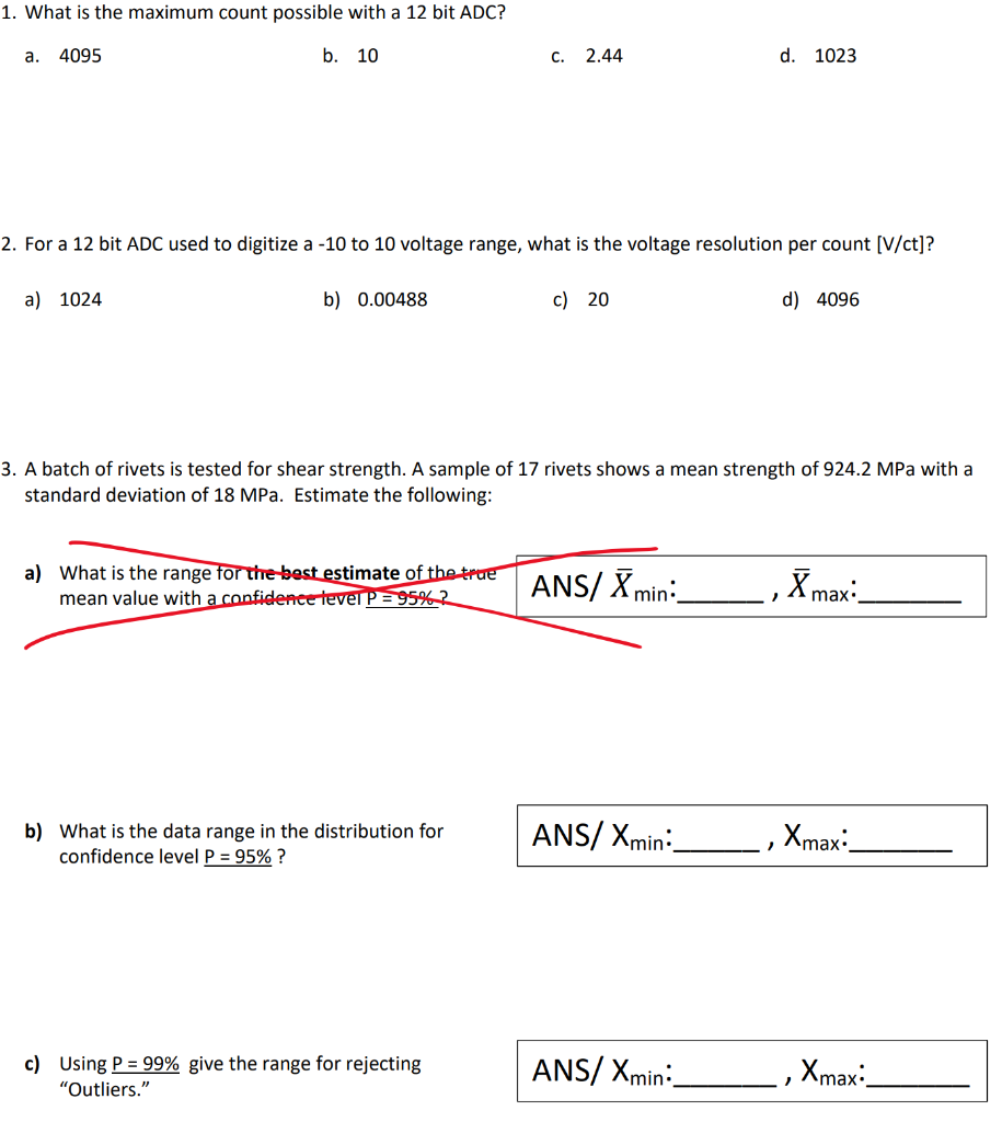Solved 1. What is the maximum count possible with a 12 bit | Chegg.com