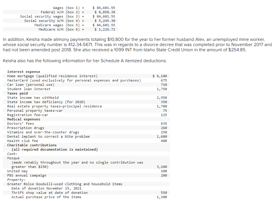 Solved In addition, Keisha made alimony payments totaling | Chegg.com