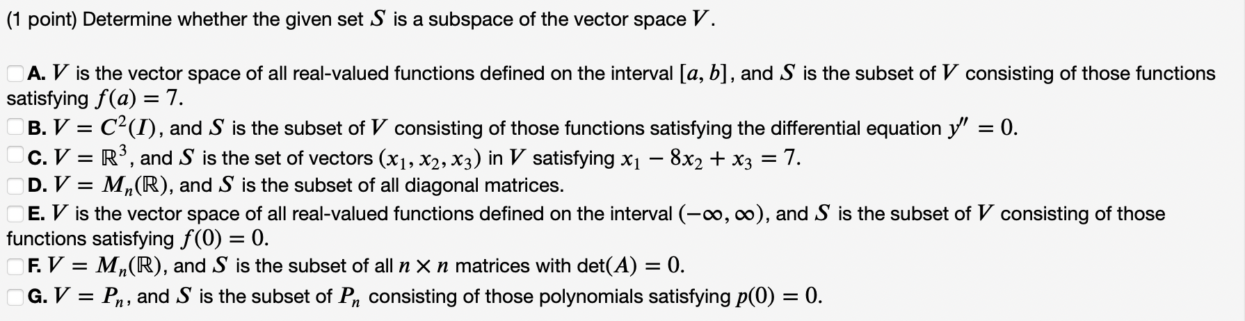 Solved (1 point) Determine whether the given set S is a | Chegg.com