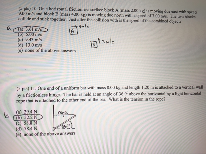 Solved (5 pts) 10. On a horizontal frictionless surface | Chegg.com