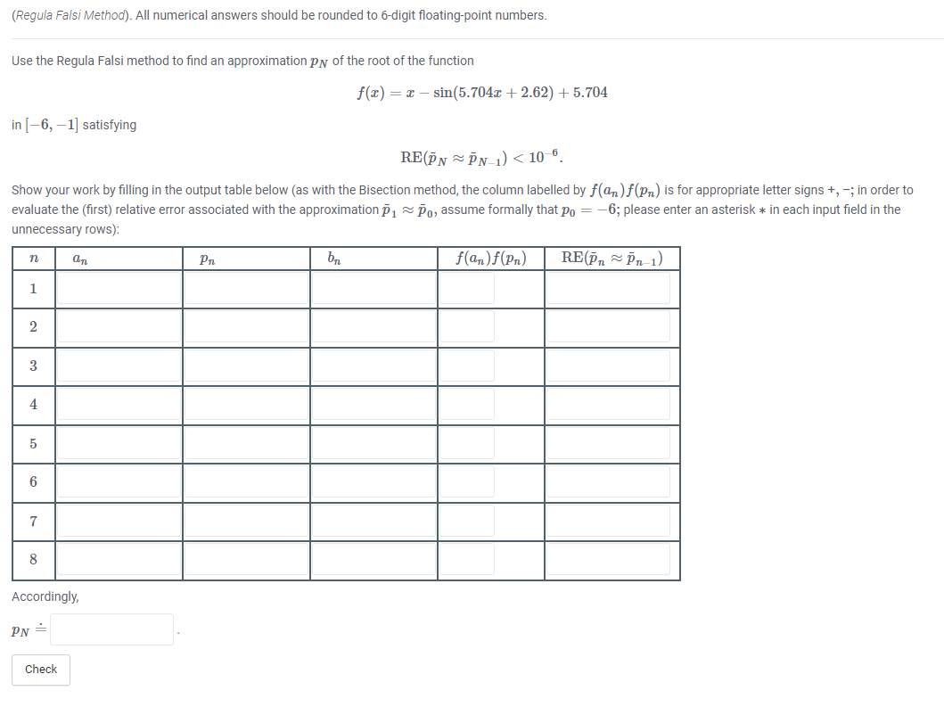 Solved Use the Regula Falsi method to find an approximation | Chegg.com