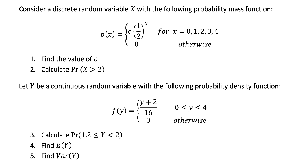 Solved Consider a discrete random variable X with the | Chegg.com