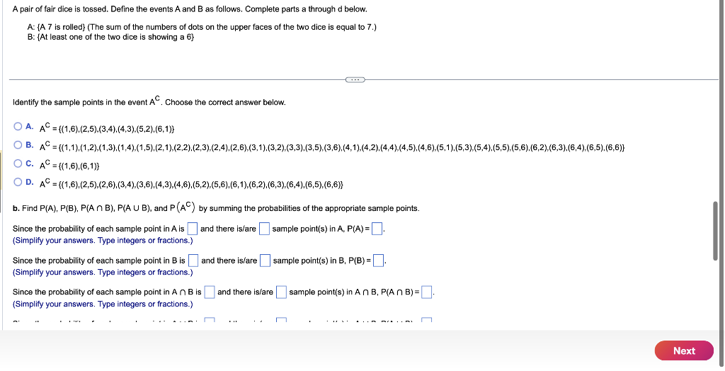 Solved A pair of fair dice is tossed. Define the events A | Chegg.com