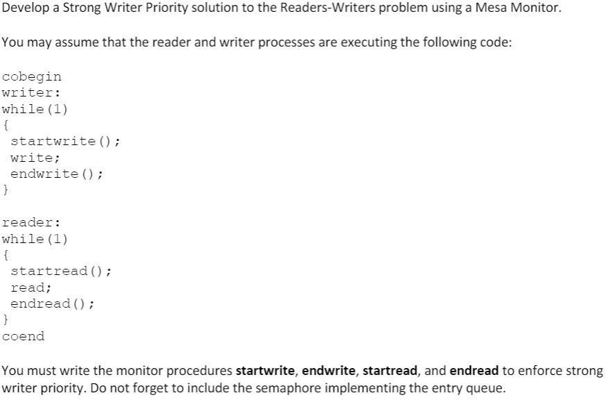Solved Develop a Strong Writer Priority solution to the | Chegg.com