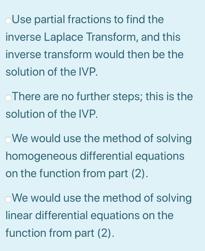 Solved Answer the following questions to solve the IVP Ty - | Chegg.com