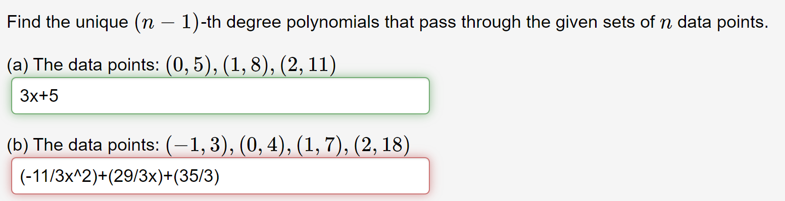 Solved Find the unique (n-1)-th degree polynomials that pass | Chegg.com