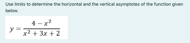 Solved Use limits to determine the horizontal and the | Chegg.com